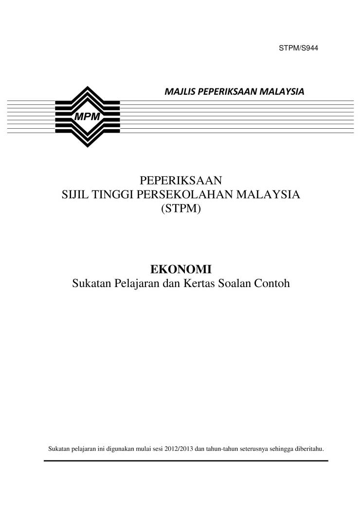 Sukatan Pelajaran Dan Peperiksaan STPM Ekonomi - Notes - MyPrivateTutor ...
