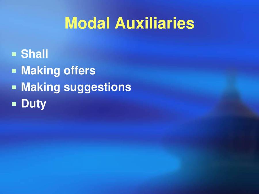 PPT On Modal Auxiliaries Verbs - PowerPoint Slides - MyPrivateTutor ...