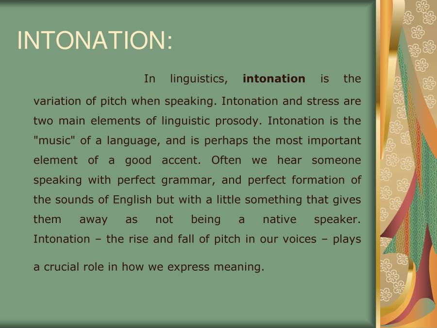 PPT On Intonation And Pronounciation - PowerPoint Slides ...