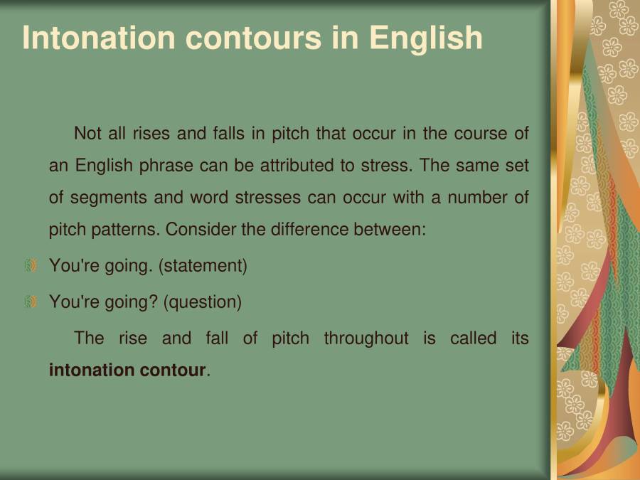 PPT On Intonation And Pronounciation - PowerPoint Slides ...