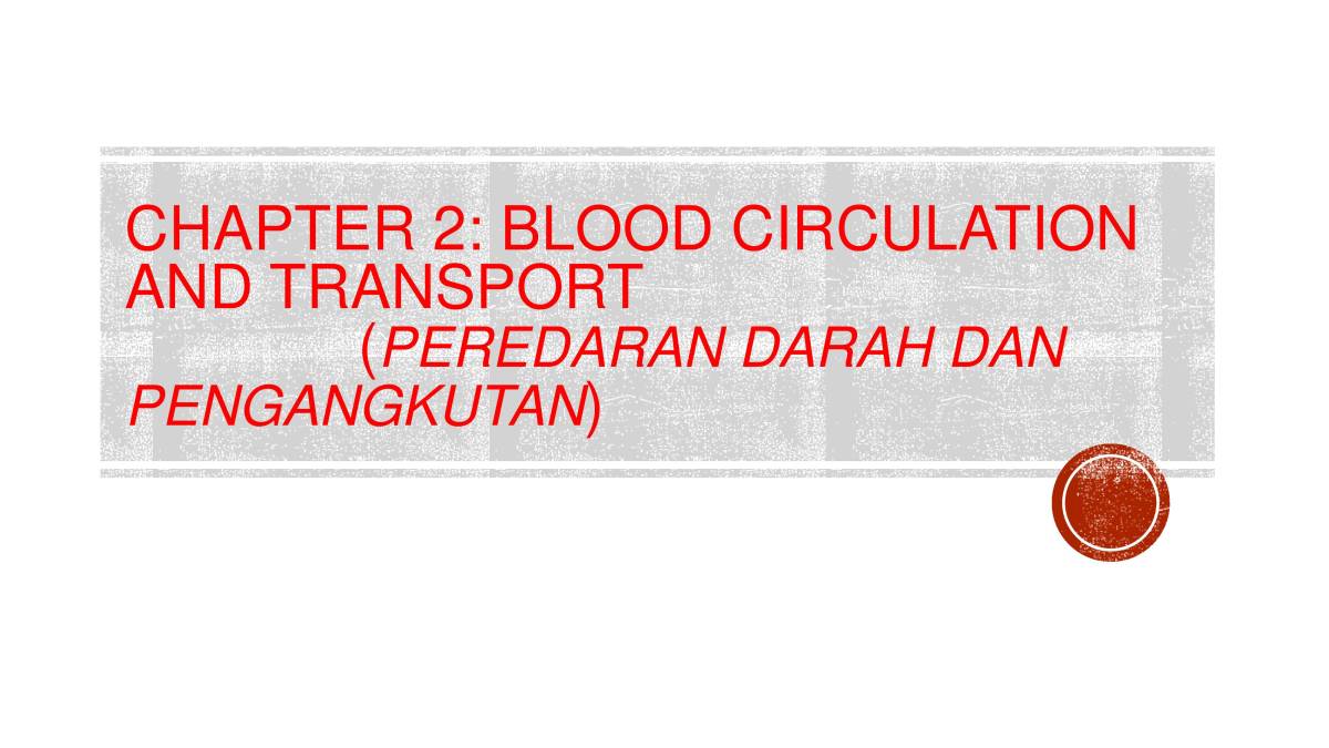Science Form 3: Chapter 2 (Blood Transportation) - PowerPoint Slides ...