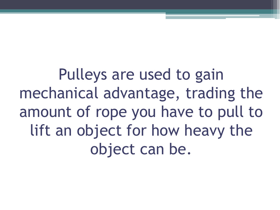 Pulley system - PowerPoint Slides - MyPrivateTutor Malaysia